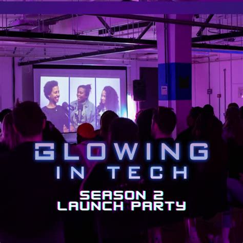 Glowing In Tech On Linkedin Podcast Womenintech Tech Community