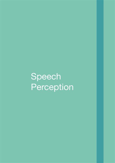 speech perception lecture notes 9 10 speech perception introduction
