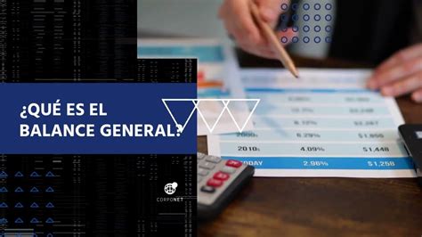 Qué es el balance general y cuáles son sus objetivos YouTube