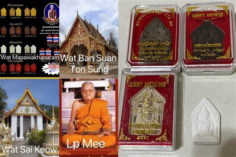 Phra Khun Paen Wat Mapawakhanaram Wat Sai Keow Wat Ban Suan Ton Sung Lp