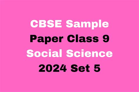 Cbse Sample Paper 2024 25 Class 9 Clovis Jackqueline