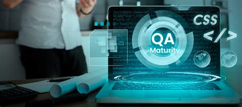Qa Maturity Model How To Evaluate Your Testing Readiness