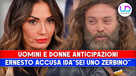 Anticipazioni Uomini E Donne Ernesto Accusa Ida Sei Uno Zerbino