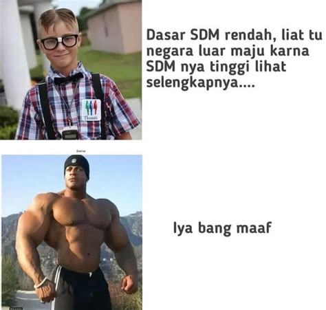 8 Meme Sdm Rendah Yang Gambarkan Minim Adab Dan Pengetahuan