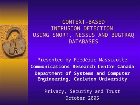 ppt context based intrusion detection using snort nessus and bugtraq