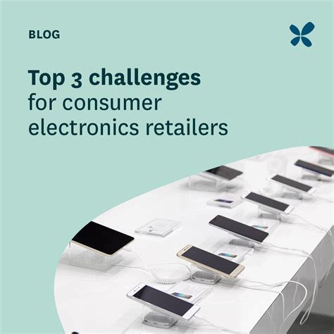 Top 3 Challenges For Consumer Electronics Retailers Relex Solutions