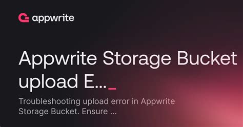 Appwrite Storage Bucket Upload Error Threads Appwrite