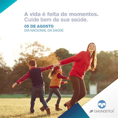 05 De Agosto Dia Nacional Da Saúde Jp DiagnÓstica