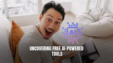 Uncovering Free Ai Powered Tools Subscribedfyi