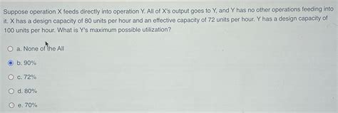 solved suppose operation x ﻿feeds directly into operation y