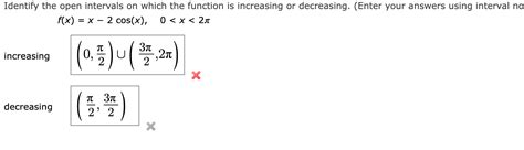 Solved Identify The Open Intervals On Which The Function Is Chegg