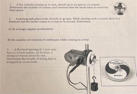 Solved A Fan Initially Turning At Rpm Speeds Up To Chegg