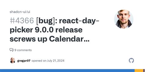 Bug React Day Picker 900 Release Screws Up Calendar Component