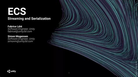 ECS Streaming And Serialization Unite LA PPTX
