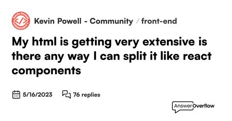 My Html Is Getting Very Extensive Is There Any Way I Can Split It Like