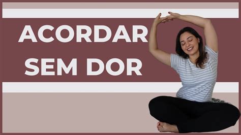 Exerc Cios Para Acordar Bem S Minutos Youtube