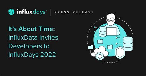 Its About Time Influxdata Invites Developers To Influxdays 2022 Influxdata