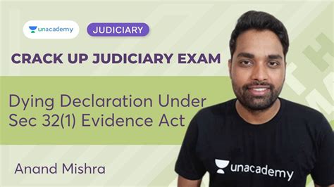 Dying Declaration Under Sec 32 1 Evidence Act Unacademy Judiciary Anand Mishra YouTube