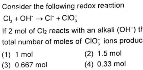 Consider The Following Redox Reaction Mathrm Cl 2 Mathrm Oh Ri