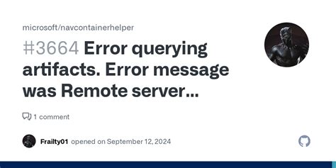 Error Querying Artifacts Error Message Was Remote Server Error 409