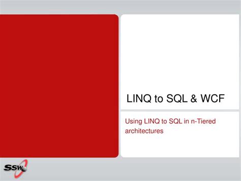 Ppt Linq To Sql And Wcf Powerpoint Presentation Free Download Id2784748