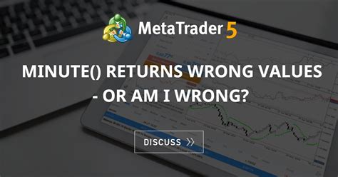 Minute Returns Wrong Values Or Am I Wrong Intra Day Trading Strategies Mql4 And