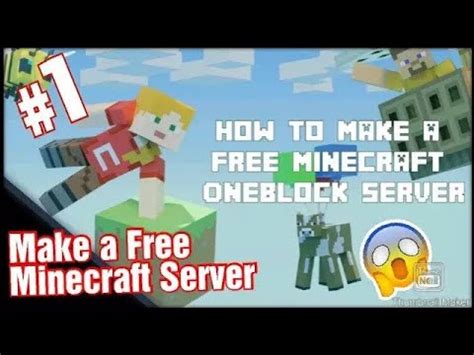 HOW TO MAKE A FREE MINECRAFT ONEBLOCK SERVER TO PLAY WITH FRIENDS