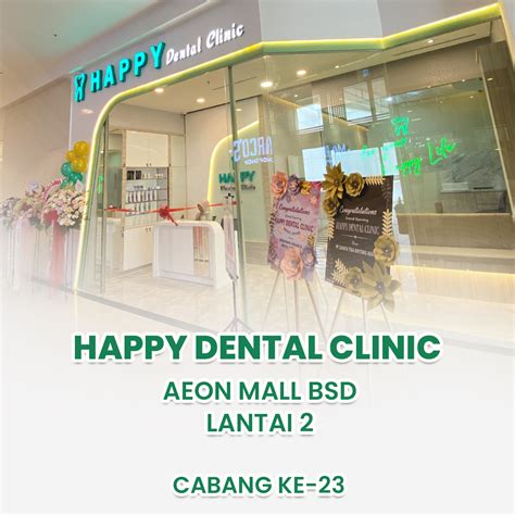 Happy Dental Clinic Tangerang Aeon Mall Bsd