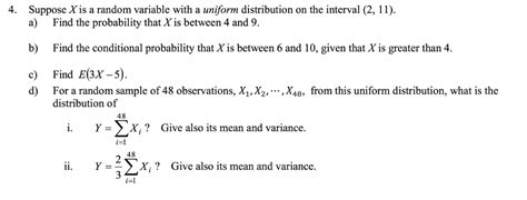 Solved 4 Suppose X Is A Random Variable With A Uniform