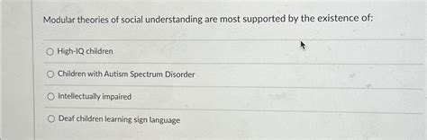 Solved Modular Theories Of Social Understanding Are Most