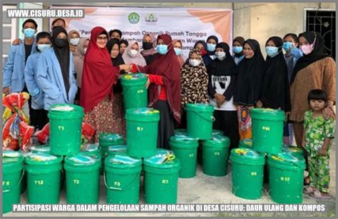Partisipasi Warga Dalam Pengelolaan Sampah Organik Di Desa Cisuru Daur