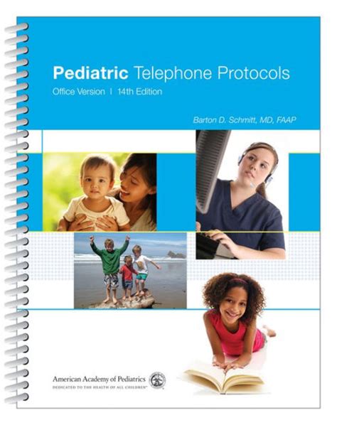Pediatric Telephone Protocols Office Version Spiral By Barton D