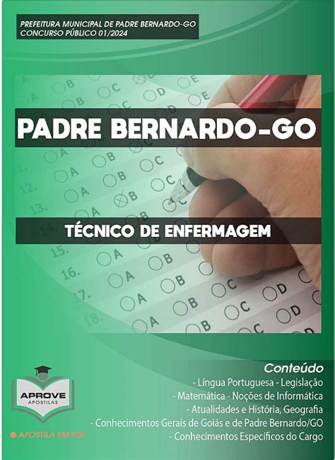 APOSTILA PADRE BERNARDO TÉCNICO DE ENFERMAGEM Aprove Apostilas