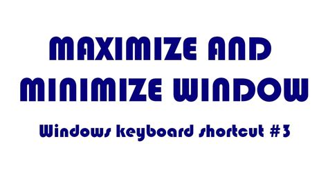 Maximize And Minimize Window The Most Used Windows Keyboard Shorcuts 3 Youtube
