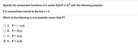 Solved Specify The Component Functions Of A Vector Field F