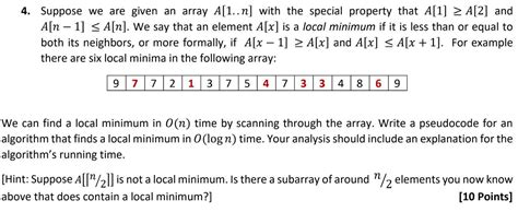 Solved 4 Suppose We Are Given An Array A 1 N With The Chegg