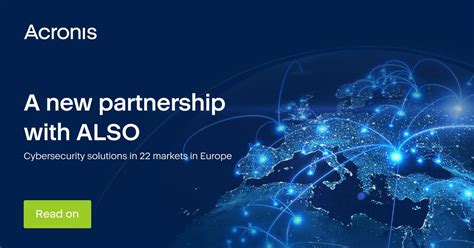 Mitko Todorov On Linkedin Решения за киберсигурност на 22 пазара в Европа от Also и Acronis…
