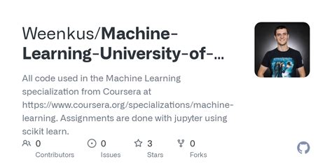 Github Weenkus Machine Learning University Of Washington All Code Used In The Machine