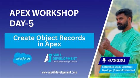 How To Create Records In Apex Aj Skill Development Academy Youtube