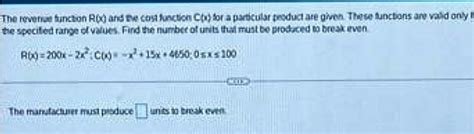 Answered The Revenue Function Rx And The Cost Function Co For A Kunduz