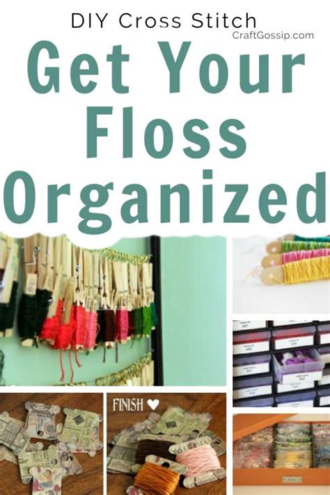 Get Your Floss Organized Cross Stitch
