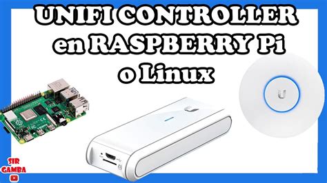 👉 cómo instalar unifi controller en raspberry pi o linux youtube