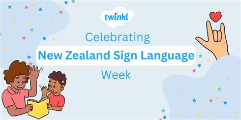 Embracing Nzsl In The Classroom Tips And Resources
