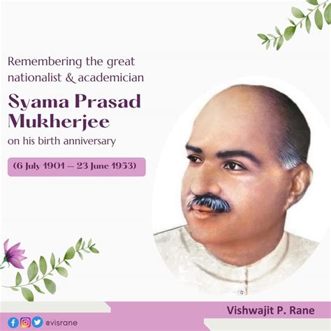 Dr Syama Prasad Mukherjee An Erudite Vishwajit P Rane