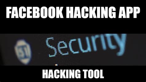 Facebook Hacking App Facebook Hack Application 2023 Updated
