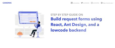 Build Request Forms Using React Ant Design And A Lowcode Backend Dev Community