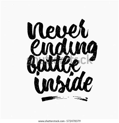 Never Ending Battle Inside Quote Ink Stock Vector Royalty Free Shutterstock