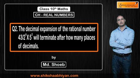 Q The Decimal Expansion Of The Given Number Will Terminate After How Many Decimal Places YouTube