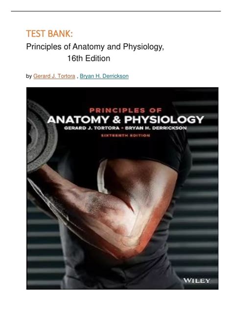 Test Bank For Principles Of Anatomy And Physiology 16th Edition By Gerard J Tortora Bryan H