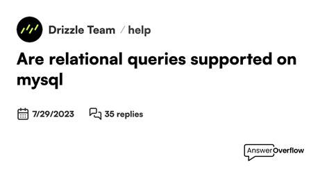 Are Relational Queries Supported On Mysql Drizzle Team
